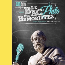 Le Bac Philo des Humoristes : dates 2024 et billetterie