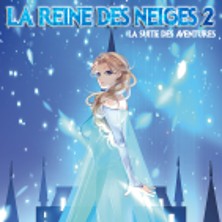 La Reine des Neiges plusieurs dates | Billets sur Fnac Spectacles