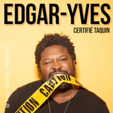 Spectacle Edgar-Yves (tournée) à Nice, La Nouvelle Comédie : billets ...
