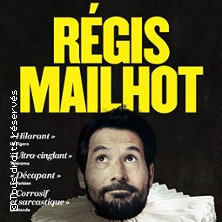 Spectacle Regis Mailhot - Nouvelles Pigeonnades à La Rochelle, Comédie ...