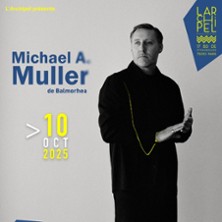 Michael A.Muller en concert en 2026 : prochaines dates et billetterie