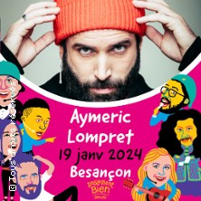 Spectacle Aymeric Lompret - Festival Drôlement Bien 2024 à Besançon ...
