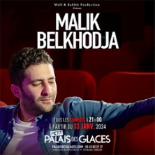 Malik Belkhodja : dates 2024 et billetterie