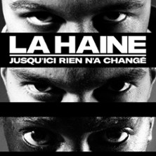 Billets pour La Haine | Réservez en ligne sur Fnac Spectacles